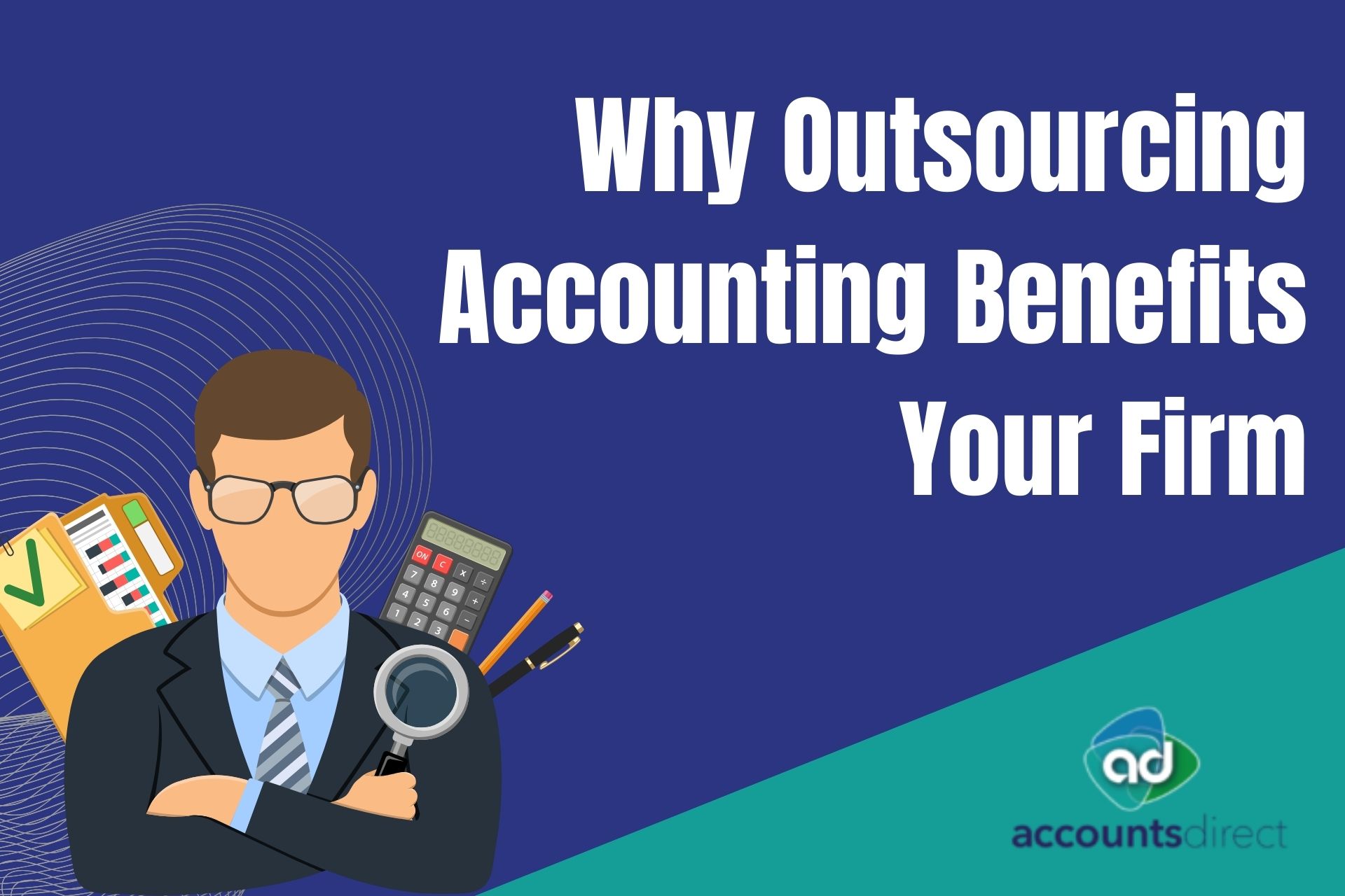 5 Reasons Why Outsourcing Your Accounting And Bookkeeping. 5 Reasons Why Outsourcing Your Accounting And Bookkeeping.